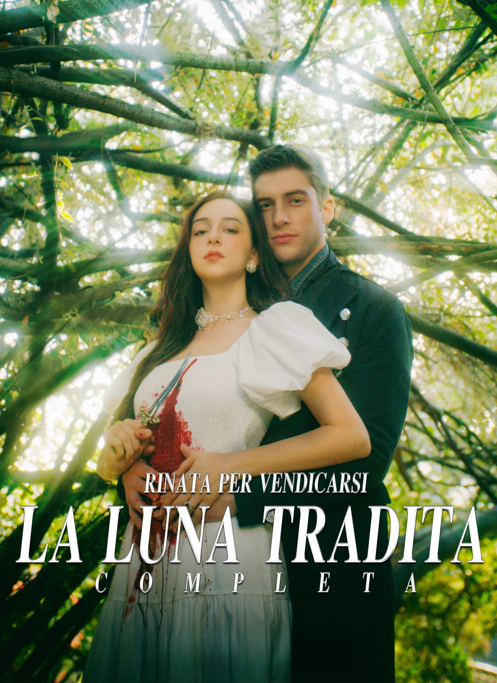 Rinata per Vendicarsi - La Luna Tradita CompletaGuarda la serie ...