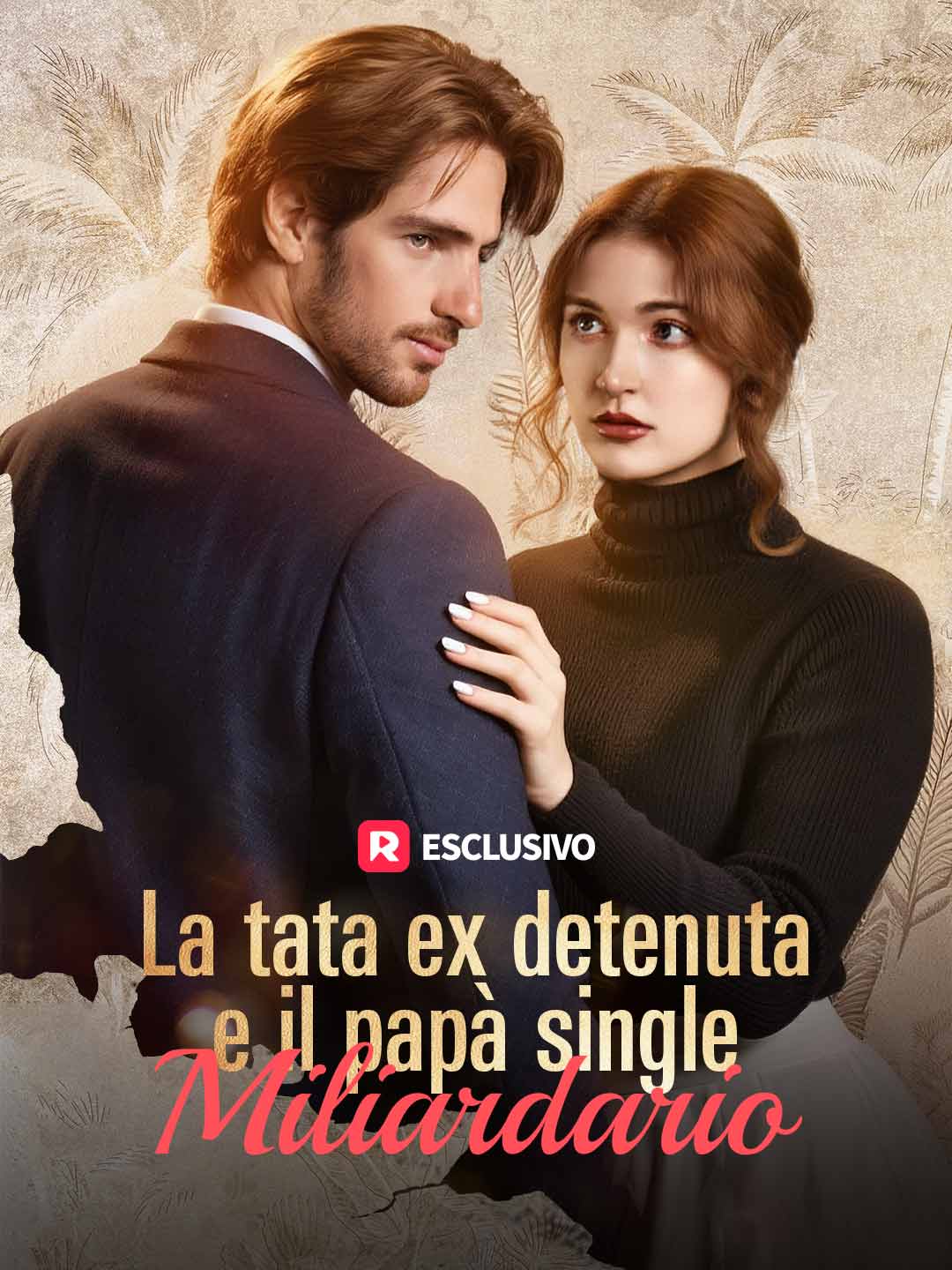 La tata ex detenuta e il papà single miliardarioGuarda la serie ...