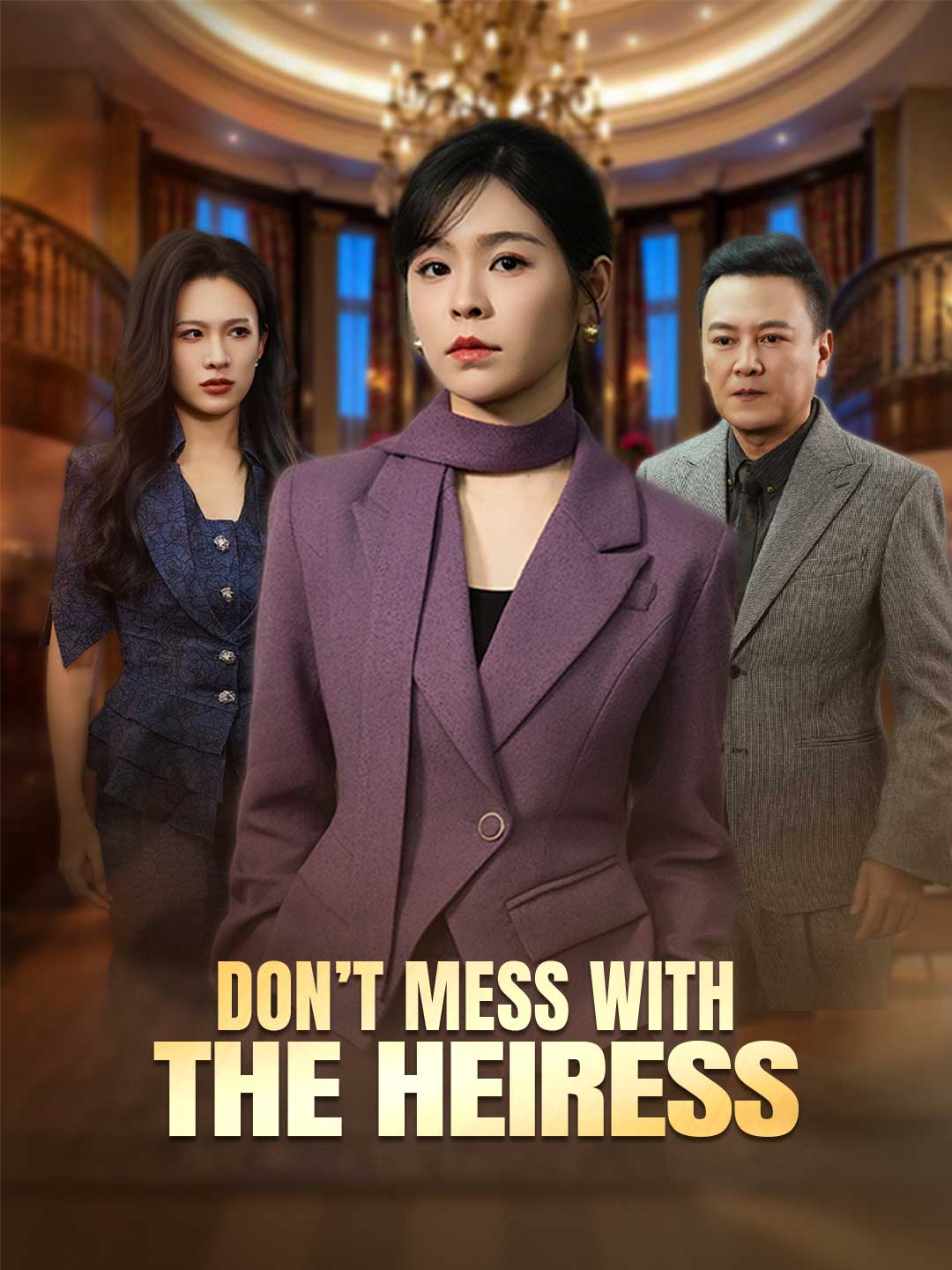 Don't Mess With the HeiressWatch Full Episodes for Free